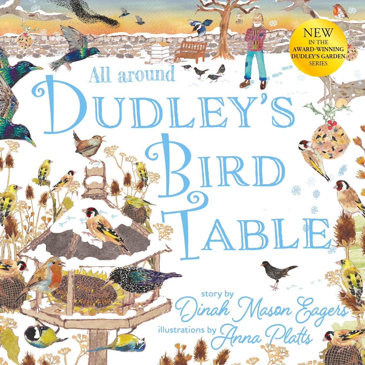 All Around Dudley's Bird Table – Anna Platts